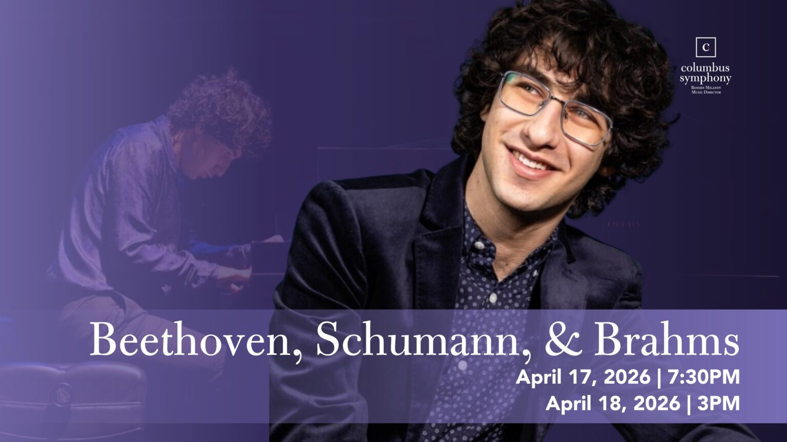 Beethoven, Schumann, & Brahms ⋆ Columbus Symphony