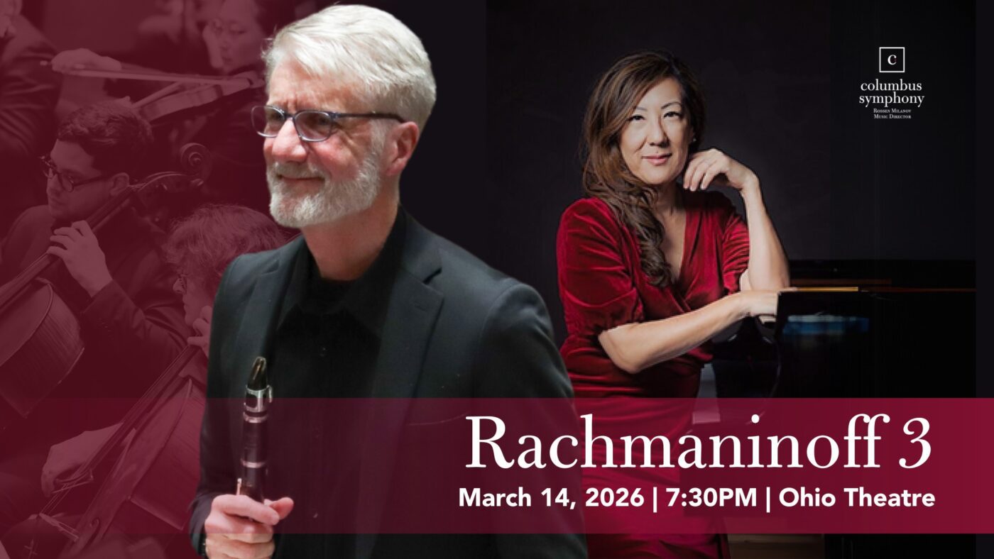 Rachmaninoff 3 ⋆ Columbus Symphony