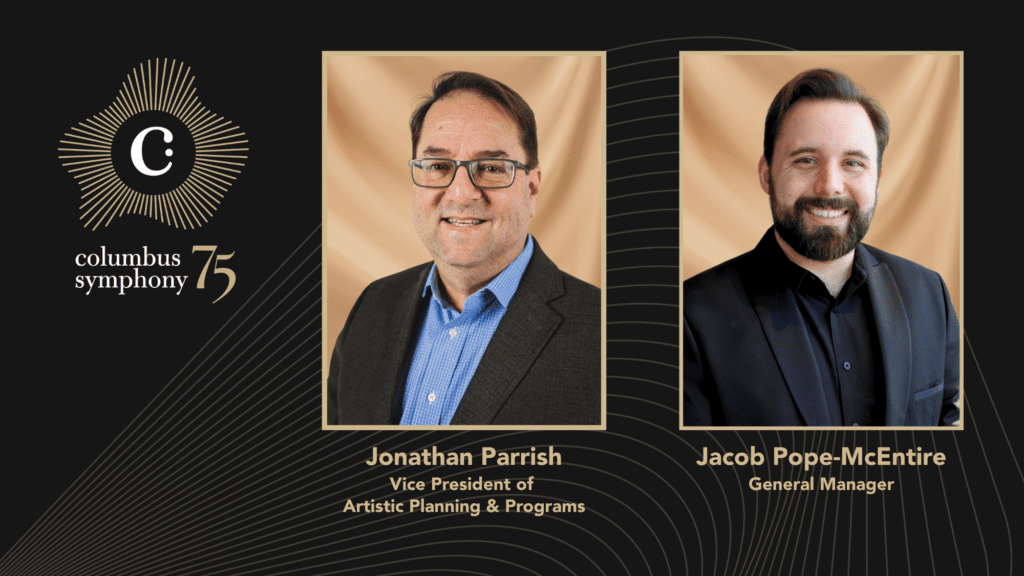 Columbus Symphony Announces Senior Leadership Additions ⋆ Columbus Symphony